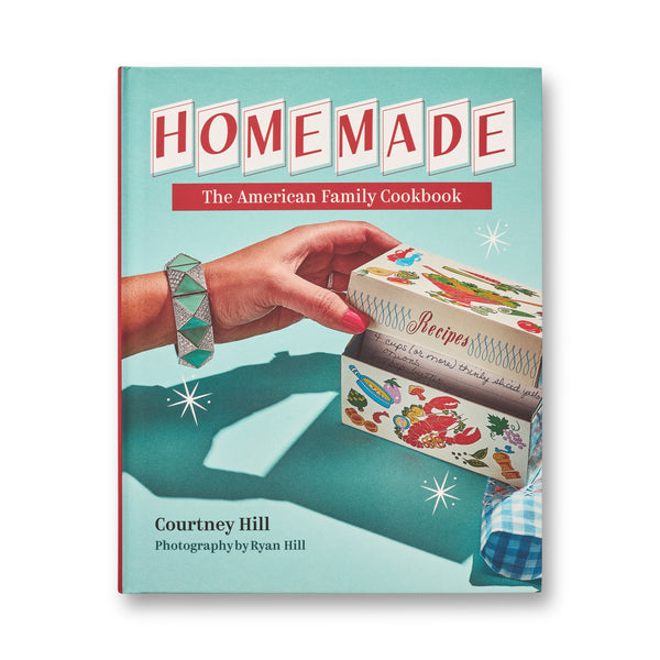 Homemade, The American Family Cookbook by Courtney Hill – Made in KC